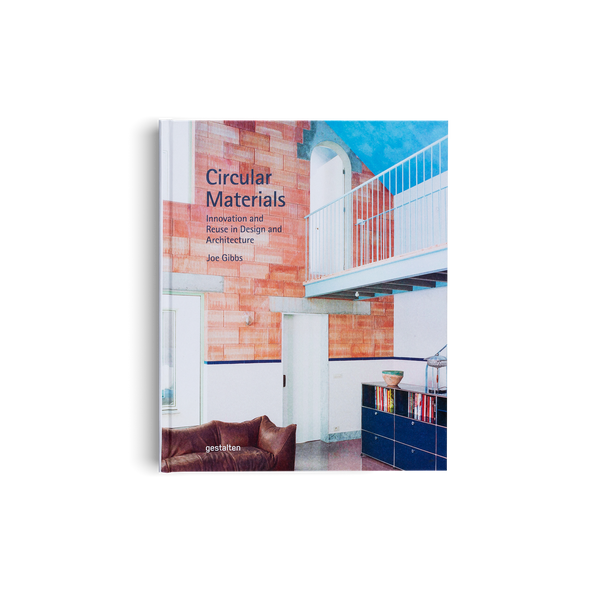Circular Materials: Innovation and Reuse in Design and Architecture ...